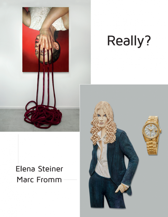 Elena Steiner und Marc Fromm, Really? | Galerie von Braunbehrens